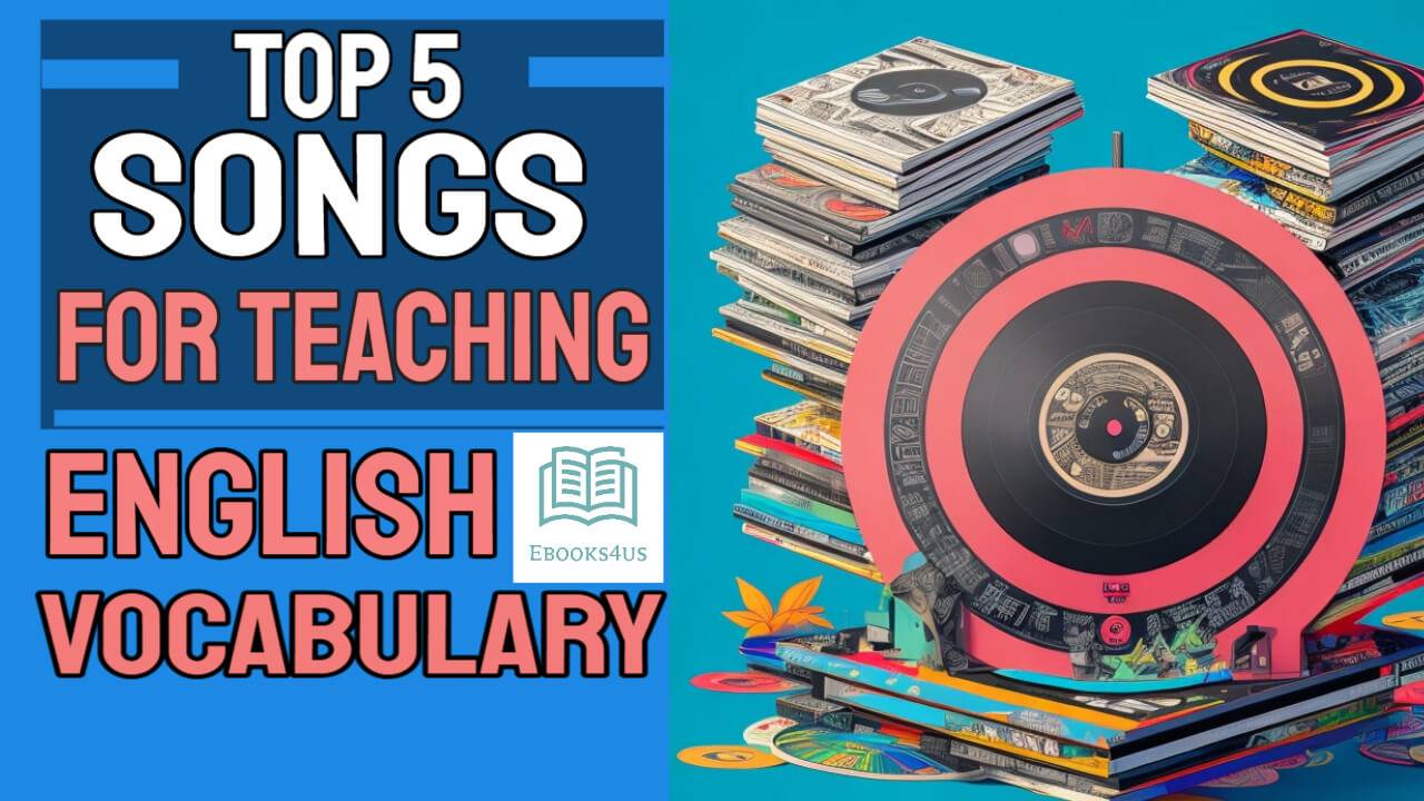 Top 5 Songs from 2022 for Teaching English Vocabulary