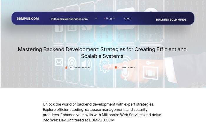 Mastering Backend Development: Strategies for Creating Efficient and ... Mastering Backend Development: Strategies for Creating Efficient and ...