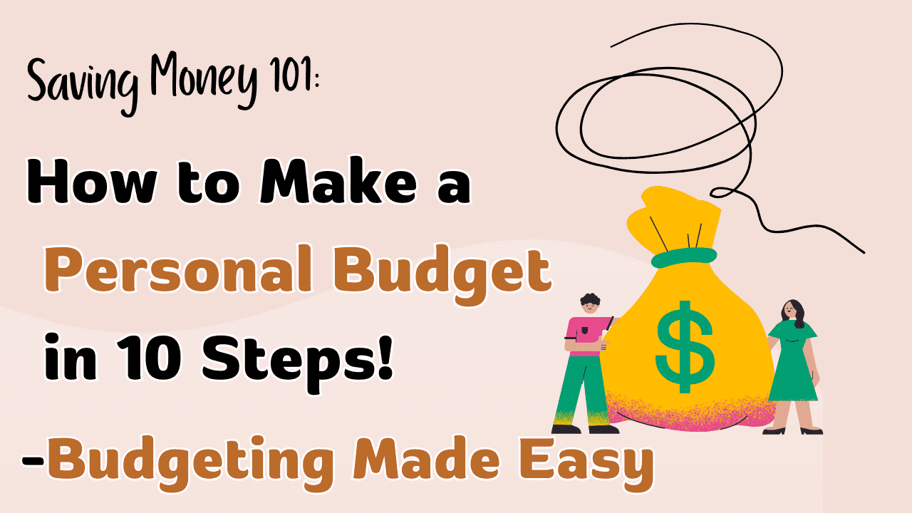 How to Make a Personal Budget in 10 Steps (and Finally Feel in Control ...